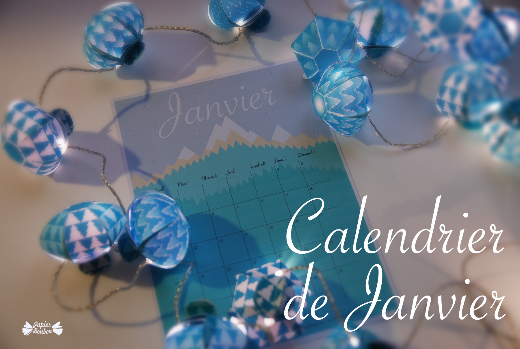 Calendrier de janvier 2016 - déjà ! - Papier Bonbon